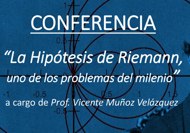 La Hipótesis de Riemann, uno de los problemas del milenio - Universidad ...