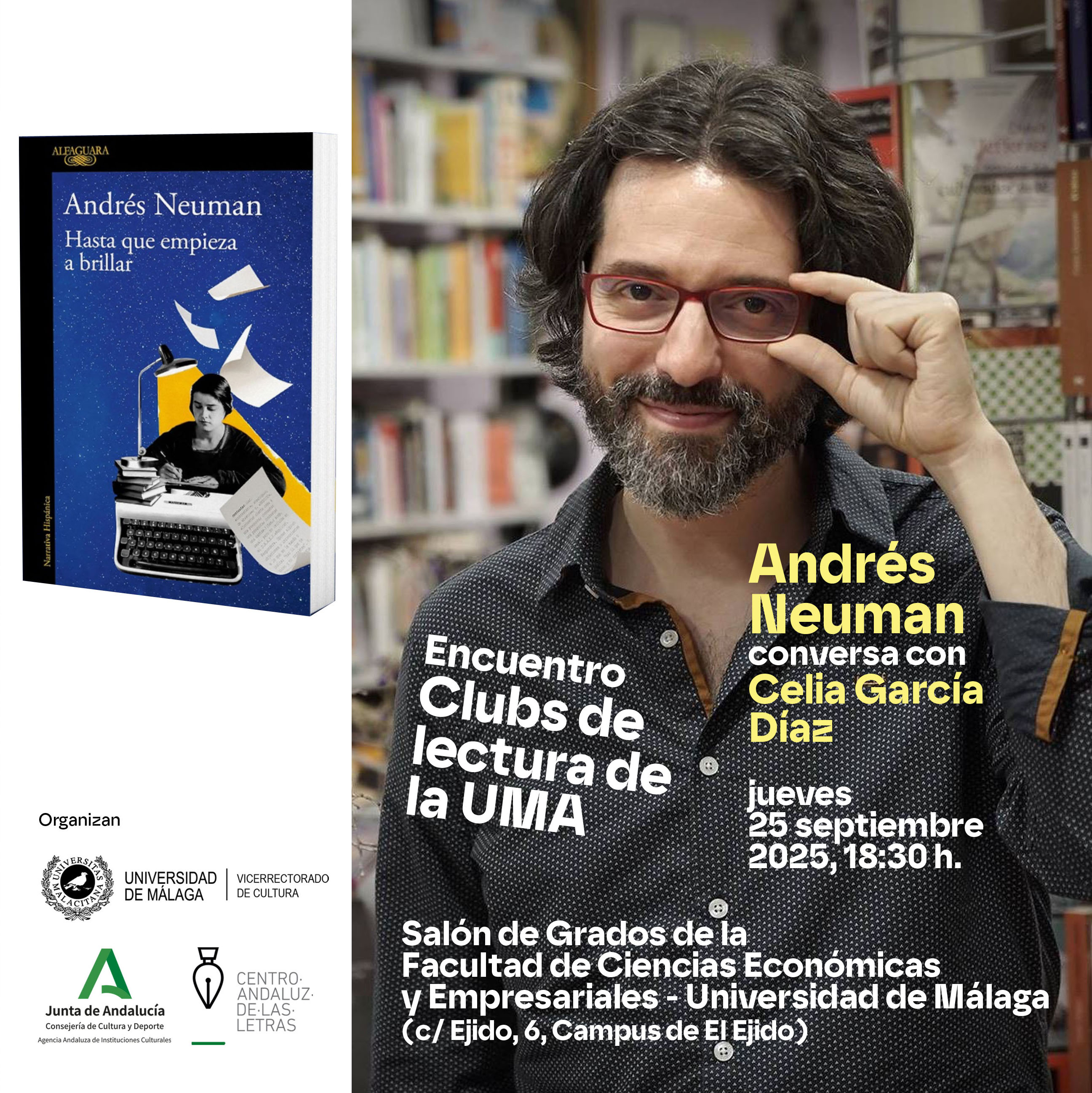 Encuentro Clubs de lectura UMA: ANDRÉS NEUMAN - Universidad de Málaga